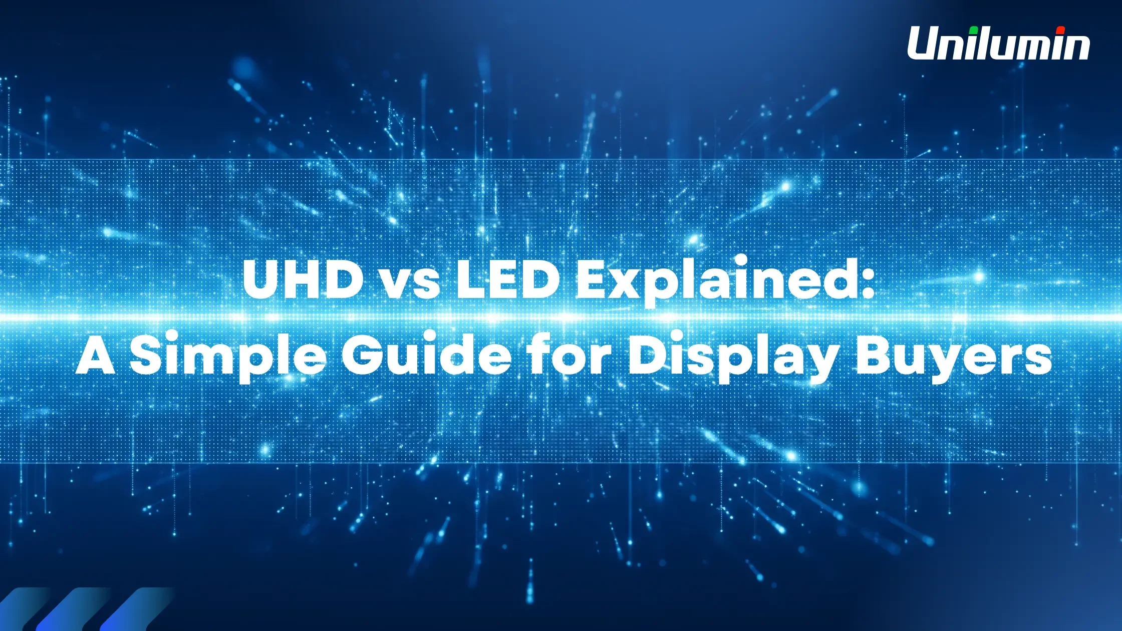 UHD vs LED Explained: A Simple Guide for Display Buyers